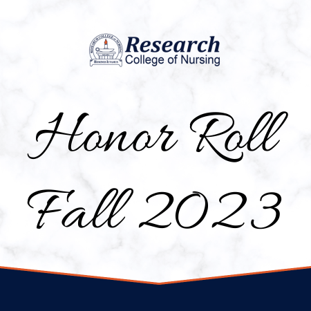Research College of Nursing announces fall 2023 Honor Roll | Research College of Nursing